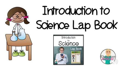Science Lap Book: Tools, Safety, Scientists and Scientific Method