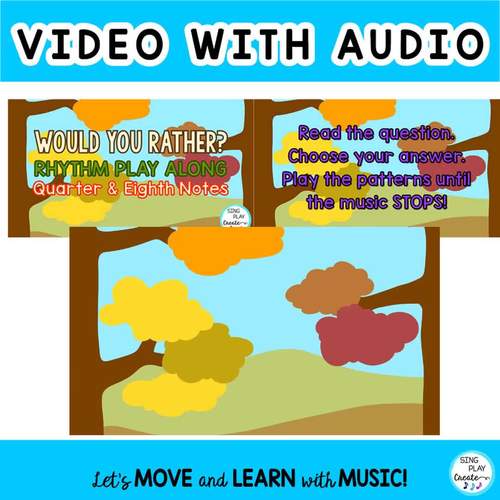 Fall Rhythm Game "Would You Rather" L1 Rhythm Play Along Activities