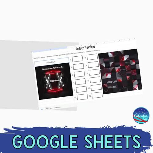 Reduce Fractions | Google™ Sheets by Calculus4u | TPT