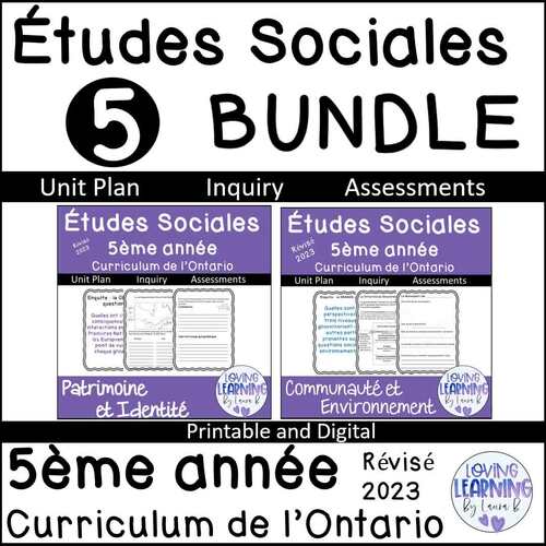 2023 Ontario Etudes Sociales Gr 5 Social Studies BUNDLE PDF & GS