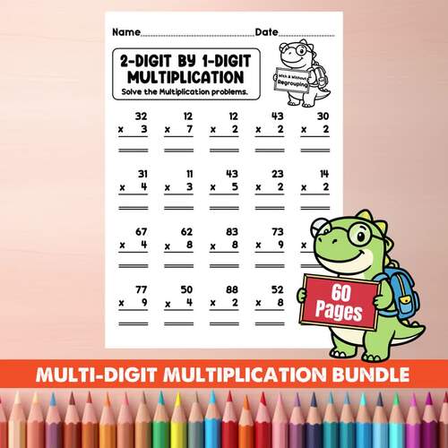 Multi-Digit Multiplication Worksheets Bundle | 60 Pages + Answer Keys