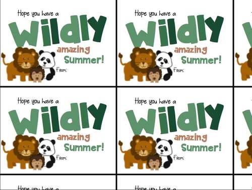 Cute Animal End of Year Gift Tag- Hope you have a wildly amazing summer!