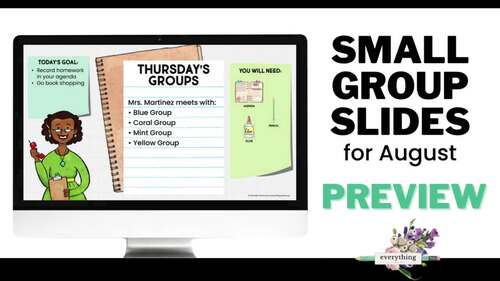 Small Group Materials Slides - Editable Google Slides™ Template for August