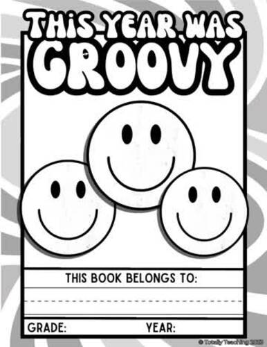 This Year Was Groovy - End of Year Memory Book - Retro Theme - Fully ...