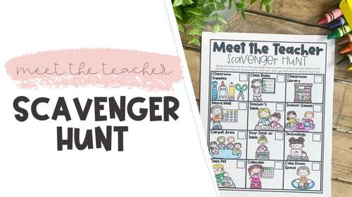 Meet the Teacher Night and Open House Scavenger Hunt - Editable by ...