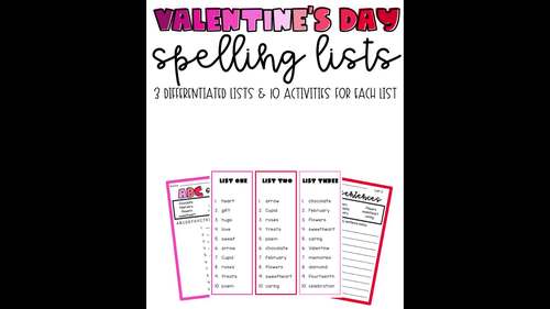 Valentine's Day Spelling Lists | 3 Differentiated Lists & Activities