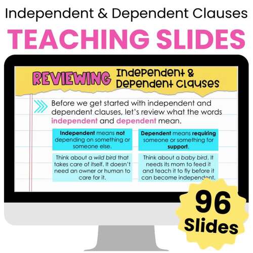 Independent and Dependent Clauses - 4th Grade Grammar Teaching Slides