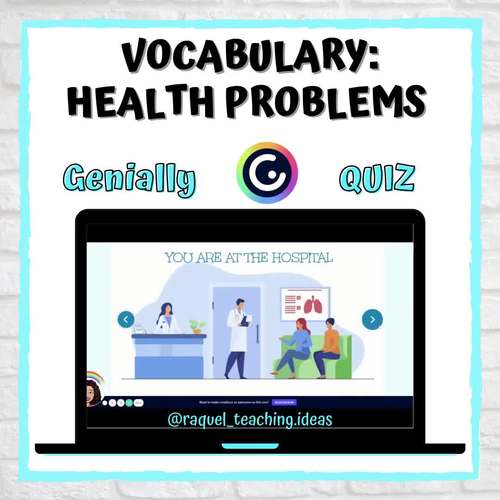 Genially (quiz): health problems vocabulary by Raquel Teaching Ideas