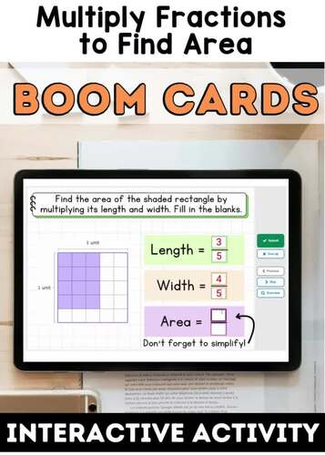 Multiplying Fractions to Find Area – Visual Fraction Models Boom Cards™