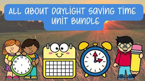 All About Daylight Saving Time PreK Kindergarten First Second Third ...