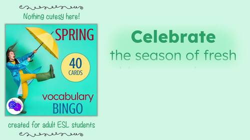 Spring Vocabulary & Activities Bingo - Adult ESL Game by Rike Neville