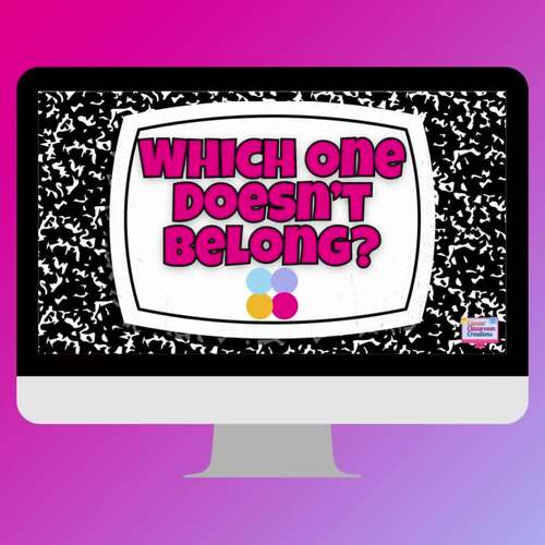Which One Doesn't Belong? | Engaging Critical Thinking Activity (Canva ...