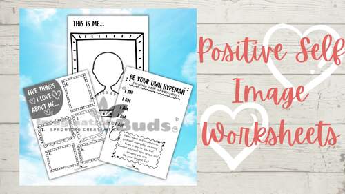 Positive Self Image Worksheets by Imagination Buds | TPT