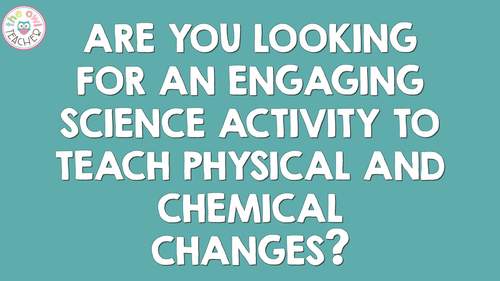 Reversible & Irreversible Changes Physical Chemical Changes Sort Craft ...