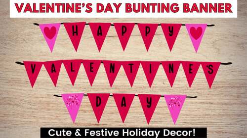 Valentine's Day Bunting Banner for Classroom Decor, Bulletin Board ...