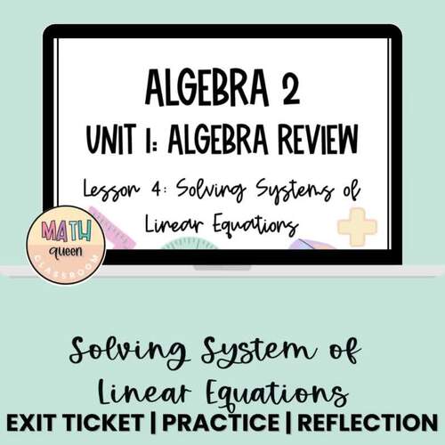 Solving Systems of Linear Equations- Guided Notes | Practice | Exit ...