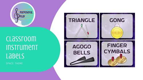 Space Themed Classroom Instrument Labels by Purposeful Play Music