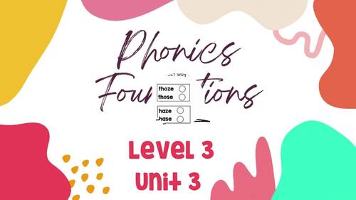 Phonics Foundations Level 3 Unit 3 Digital Word Work - V-E Words