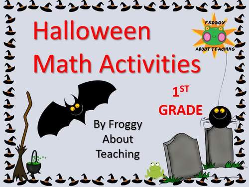 1st g. Halloween Math Activities by Froggy About Teaching Resources