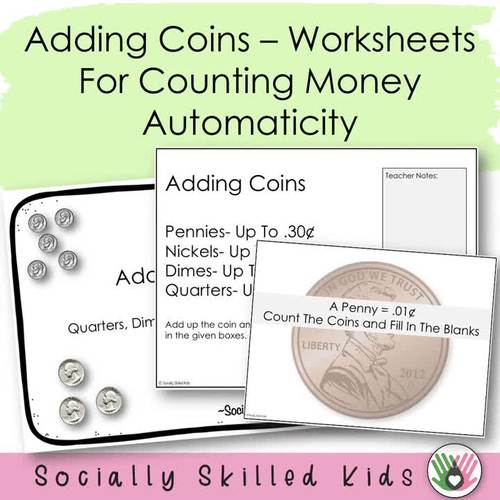 Counting Money, Counting Coins - Worksheets for Adding Money | TPT