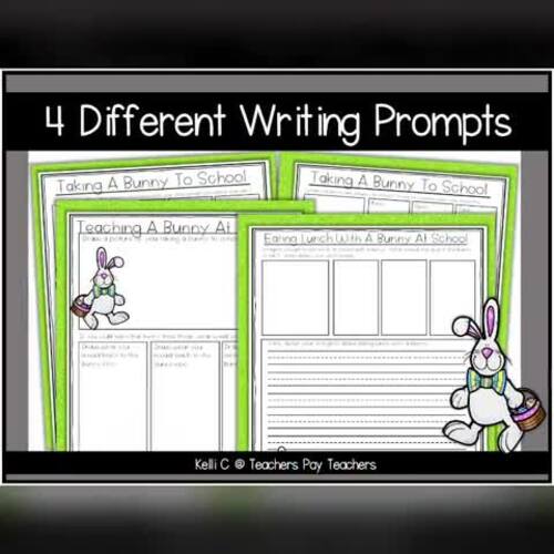 Easter Writing Prompts about Taking a Bunny To School by Kelli C