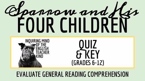 "The Sparrow and His Four Children" Quiz and Answer Key (Grimm's Fairy ...