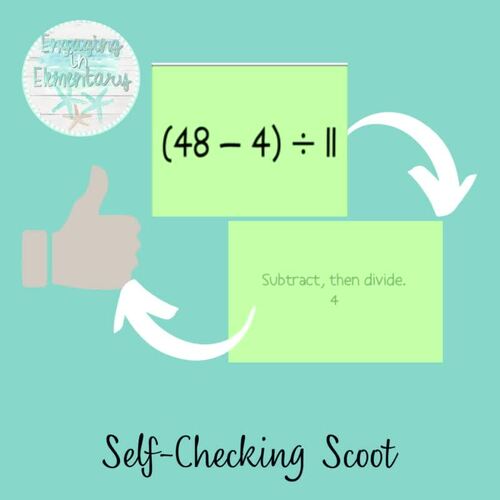 Order of Operations Self-Checking Scoot Activity by Engaging in Elementary