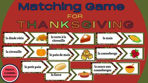 Thanksgiving | L'Action de Grâce | Matching Game | Jeu de vocabulaire ...
