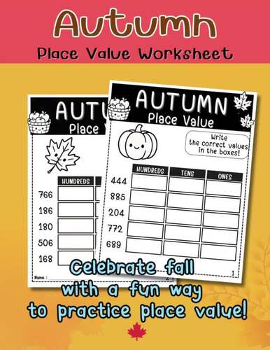 Autumn Place Value Worksheet | Hundreds, Tens, and Ones | 3-Digit Number