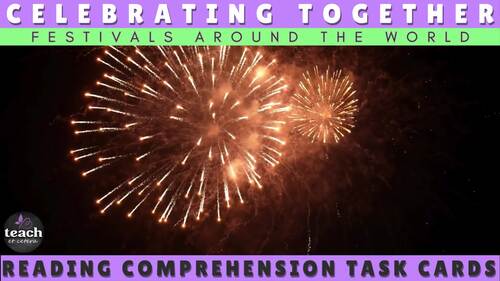 Festivals: Reading Comprehension Task Cards for Grade 3-4: Passages and ...