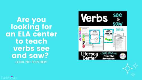 Verbs See and Saw Literacy Grammar Center Activity by Fiddleheads