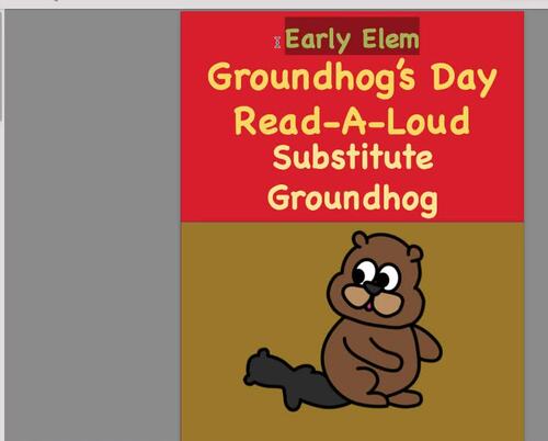 Substitute Groundhog Kinder and 1st Groundhogs Day Primary Worksheets