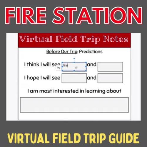 Fire Station Virtual Field Trip Reflection | Interactive Activities Guide