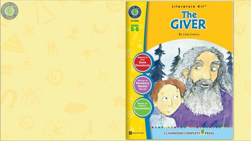 The Giver - Literature Kit Gr. 5-6 by Classroom Complete Press | TPT