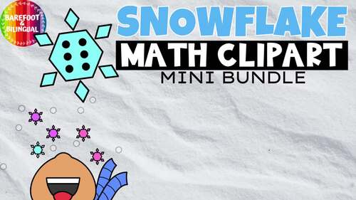Snowflake Math Clipart Bundle | 6 Sets in 1 | Winter Clipart Math Images