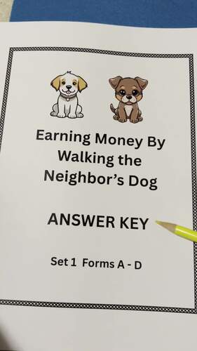 Earning Money By Walking the Neighbors Dog Set 1 Answer Key by Mary Ann ...