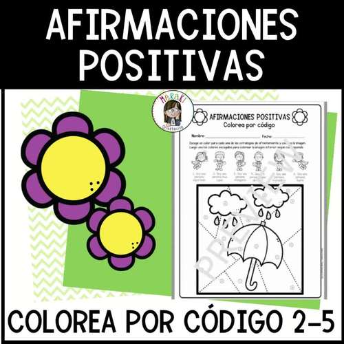 COLOREA POR CÓDIGO. AFIRMACIONES POSITIVAS. PENSAMIENTO POSITIVO 2-5 EN ...
