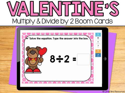 Valentine's Day 2 Times Table Multiplication & Division Boom Cards