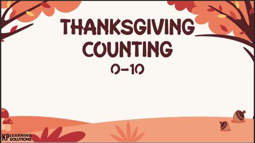 DIGITAL Thanksgiving Counting (0-10) INDEPENDENT, REPEATABLE Activity