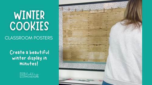 Winter Cookies Classroom Posters - Editable! by Ashley McKenzie | TpT