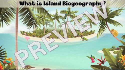 Island Biogeography PowerPoint Slideshow + Guided Notes by Science With ...