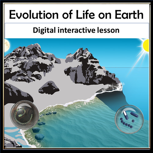 Evolution of Life on Earth Digital Resource with Interactive Activities ...