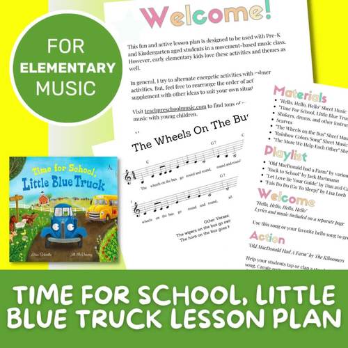 Music Lesson Plan | Time for School Little Blue Truck | Movement Based ...