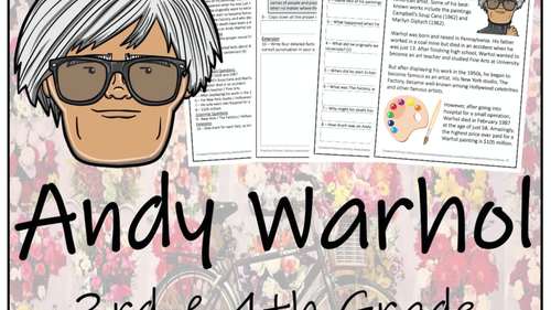 Andy Warhol Close Reading Comprehension Activity | 3rd Grade & 4th Grade