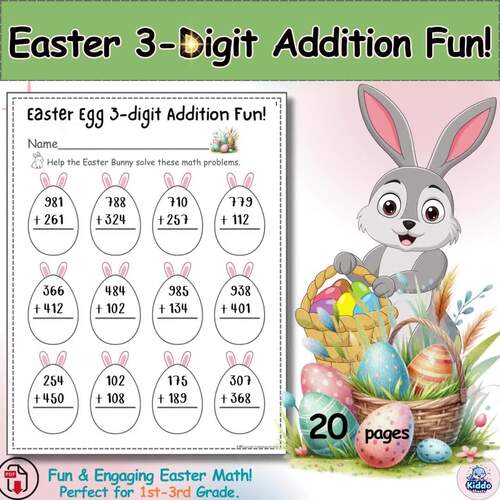 Easter 3-Digit Addition Worksheets | 20 Pages + Answer Key | No Prep