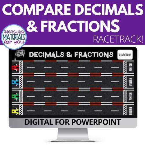 Comparing Decimals & Fractions Digital Power Point Racetrack Game Show
