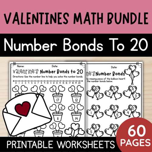Valentine's Day Math: Number Bonds to 20 Bundle | Kindergarten 1st ...