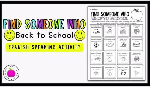 Spanish Find Someone Who - Back to School Speaking Activity - Editable