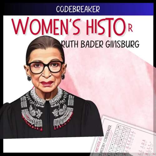 Women's History Month | Ruth Bader Ginsburg Codebreaker Worksheet for ...