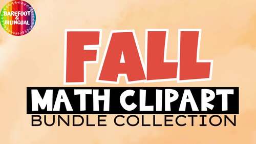 Fall Math Clipart GROWING BUNDLE COLLECTION **LIGHTNING DEAL** | TPT